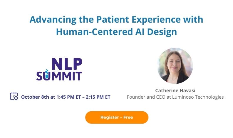 Patient Experience with Human-Centered AI | NLP Summit