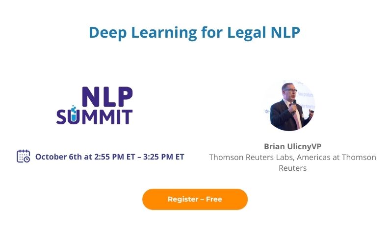 Deep Learning for Legal NLP | Brian Ulicny | NLP Summit Deep Learning for Legal NLP | Brian Ulicny | NLP Summit