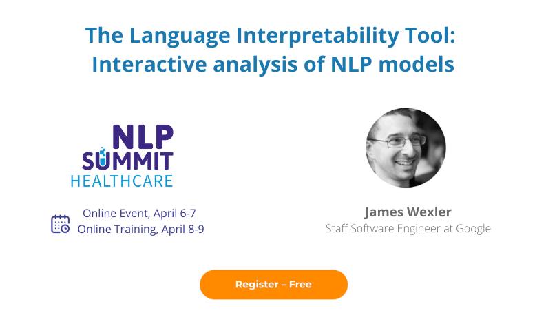 The Language Interpretability Tool: Interactive analysis of NLP models The Language Interpretability Tool: Interactive analysis of NLP models