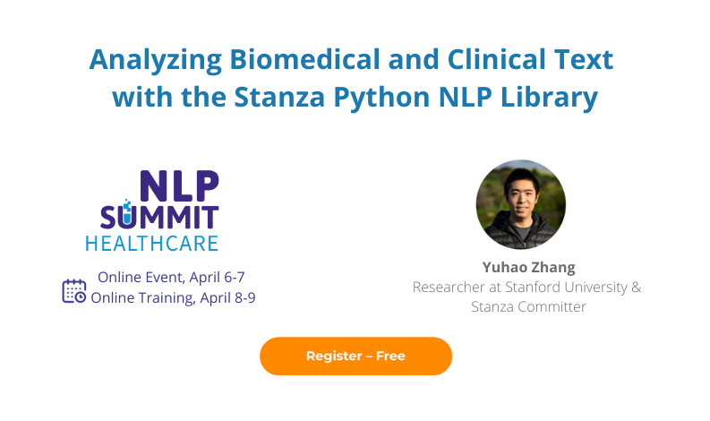 Analyzing Biomedical And Clinical Text With The Stanza Python Nlp Library Healthcare Nlp Summit 5641