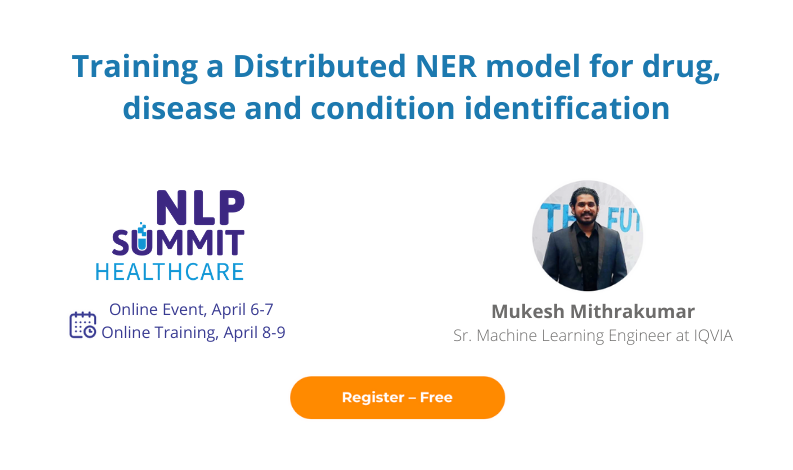 Training a Distributed NER model for drug, disease & condition ...