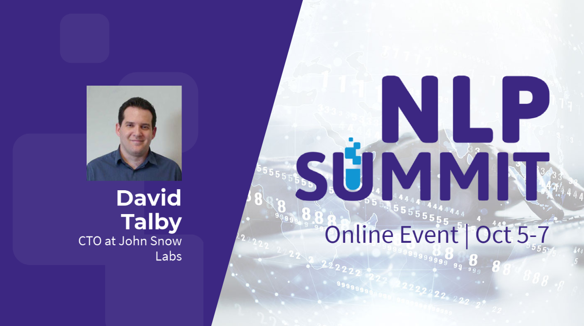Free & Open-Source Software from John Snow Labs: 2021 Update - NLP Summit Free & Open-Source Software from John Snow Labs: 2021 Update - NLP Summit