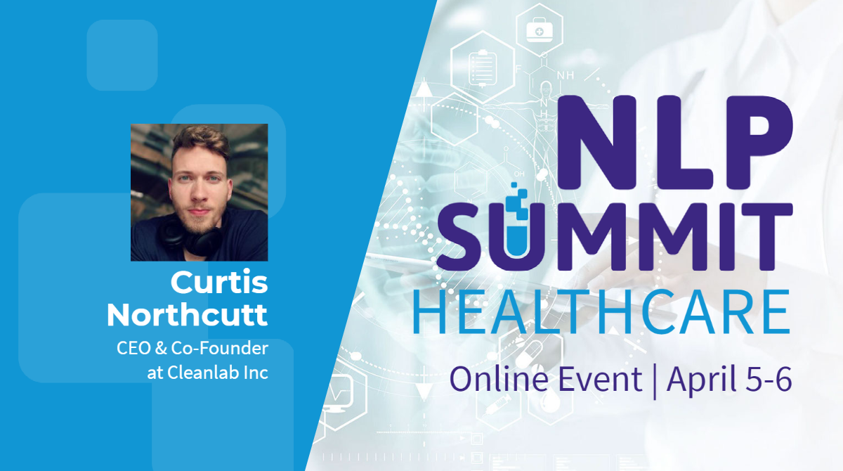 Cleanlab: Making AI Work with Messy, Real-World Healthcare and NLP Data ... Cleanlab: Making AI Work with Messy, Real-World Healthcare and NLP Data ...