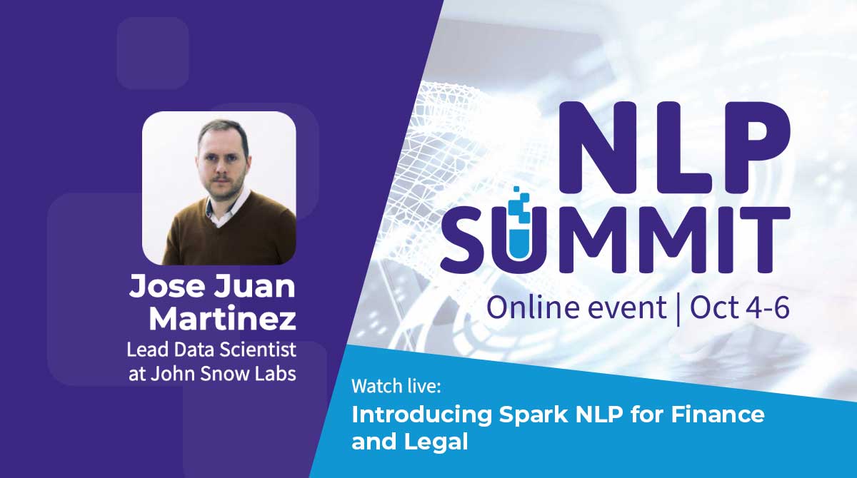 Introducing Spark NLP for Finance and Legal Introducing Spark NLP for ... Introducing Spark NLP for Finance and Legal Introducing Spark NLP for ...