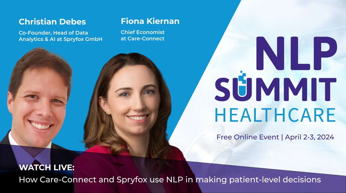 How Care-Connect and Spryfox use NLP in Making Patient-level Decisions ...