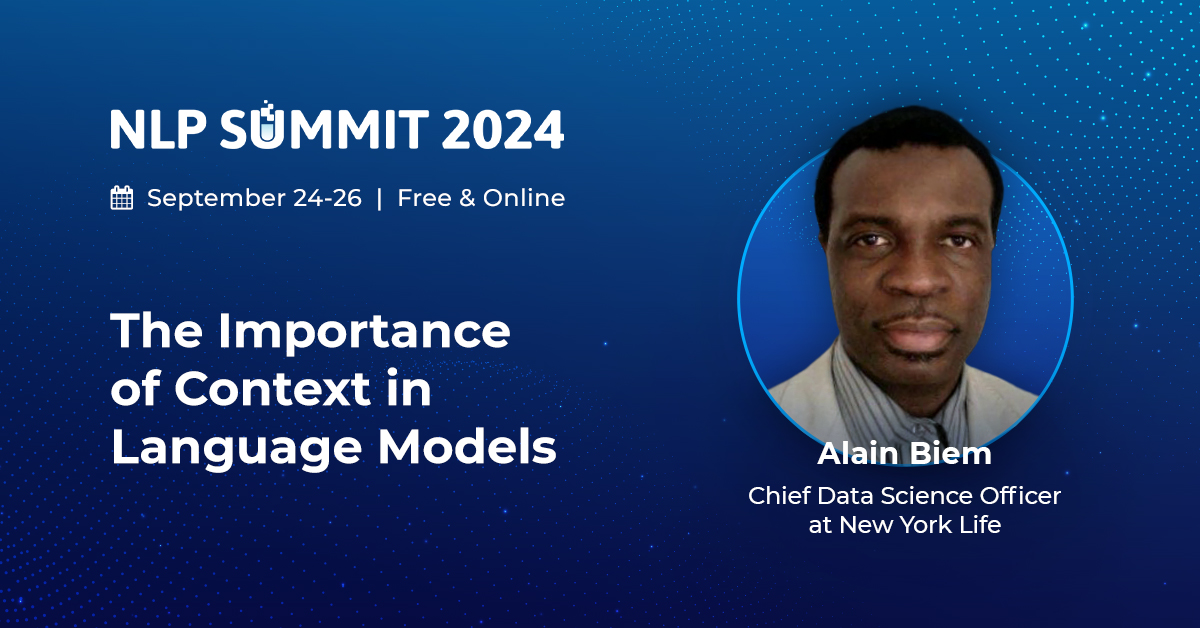 The Importance of Context in Language Models - NLP Summit