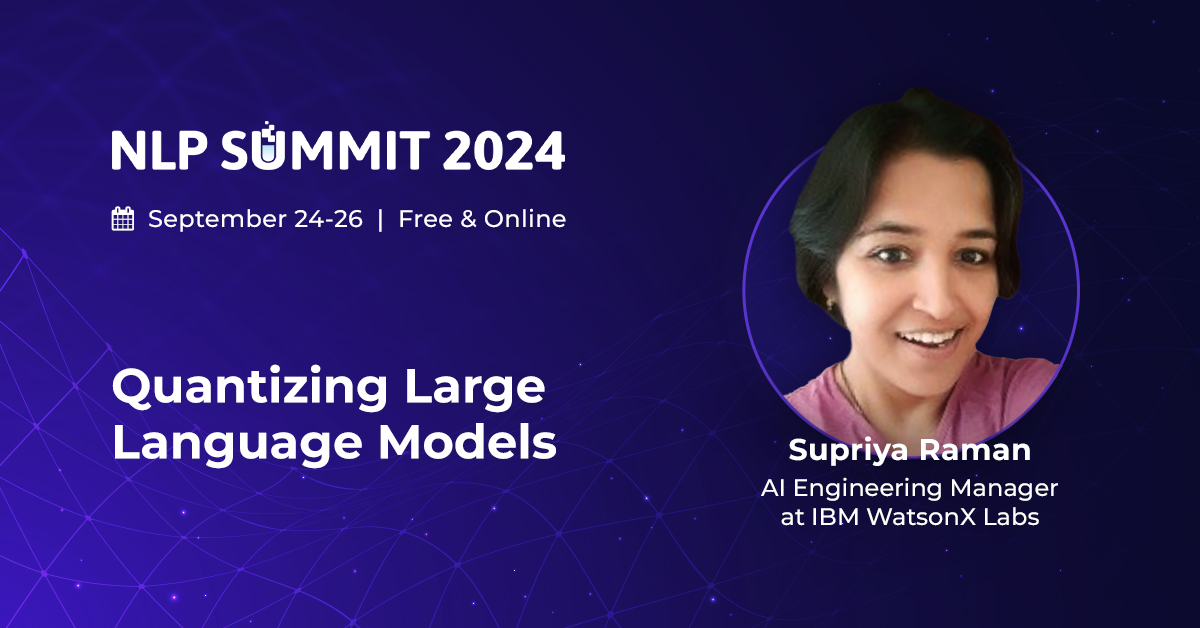 Quantizing Large Language Models - NLP Summit Quantizing Large Language Models - NLP Summit