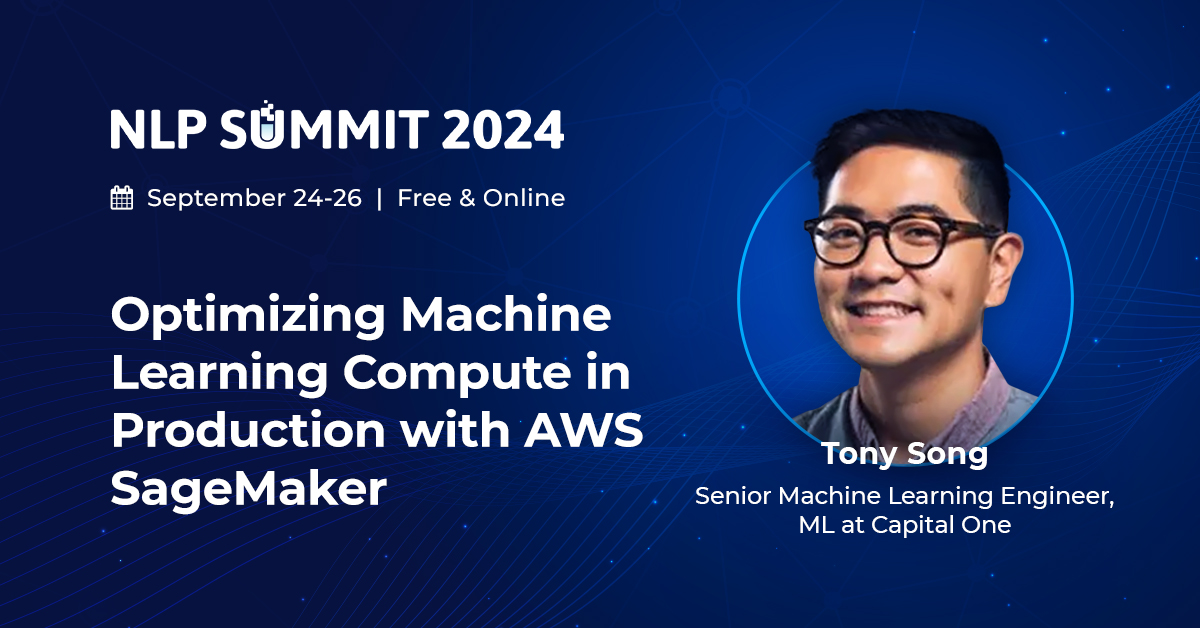 Optimizing Machine Learning Compute in Production with AWS SageMaker ... Optimizing Machine Learning Compute in Production with AWS SageMaker ...