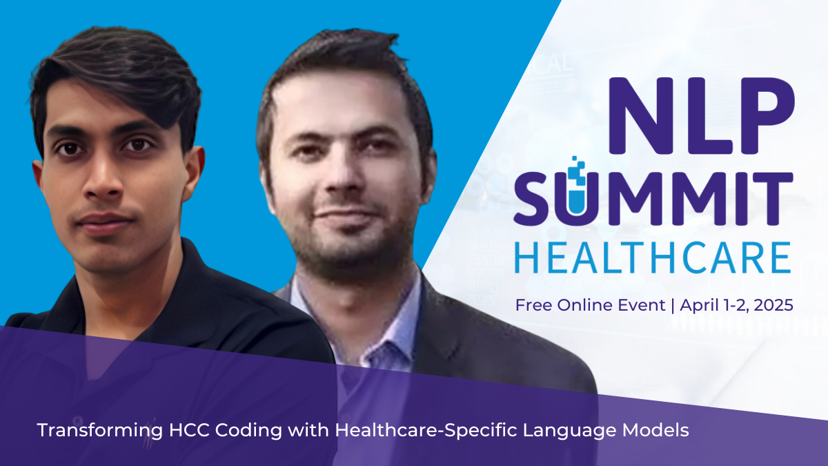 Transforming HCC Coding with Healthcare-Specific Language Models - NLP Summit