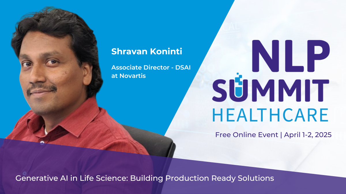 Generative AI in Life Science: Building Production Ready Solutions - NLP Summit